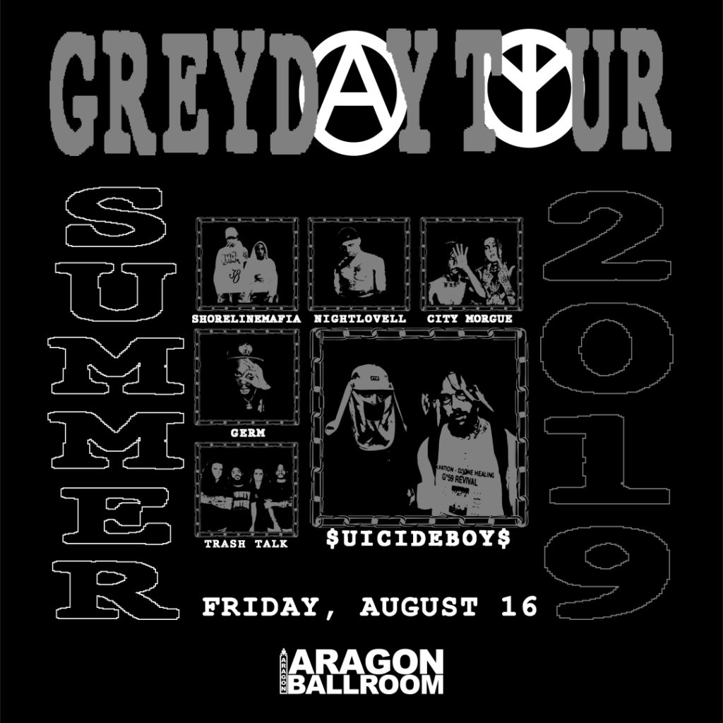 Catch the $uicideboy$ ‘Greyday Tour’ on Friday, August 16th at the ... Catch the $uicideboy$ ‘Greyday Tour’ on Friday, August 16th at the ...
